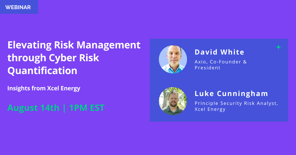 Webinar: Elevating Risk Management through CRQ - Insights from Xcel